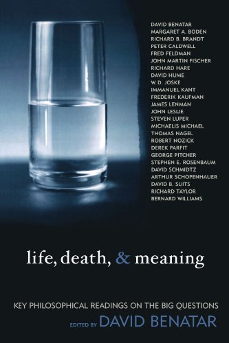 Life, Death, & Meaning: 1st (First) Edition by David Benatar | Goodreads