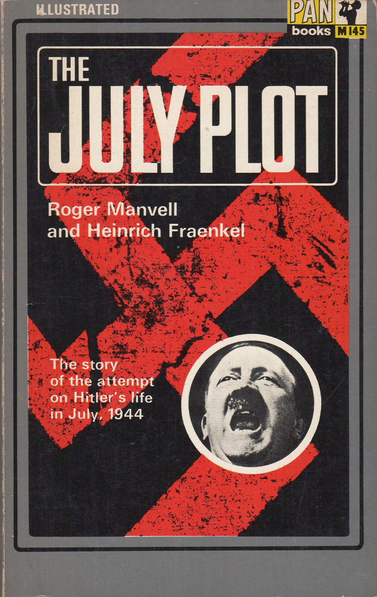 The July Plot by Roger Manvell | Goodreads