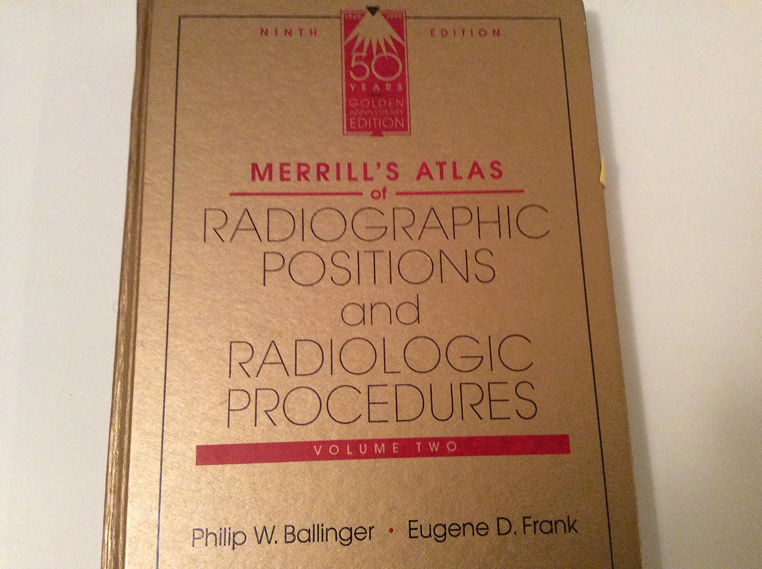 Merrill's Atlas of Radiographic Positions and Radiologic Procedures ...