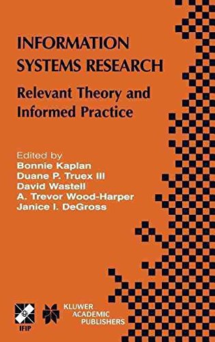 [Information Systems Research: Relevant Theory and Informed Practice ...