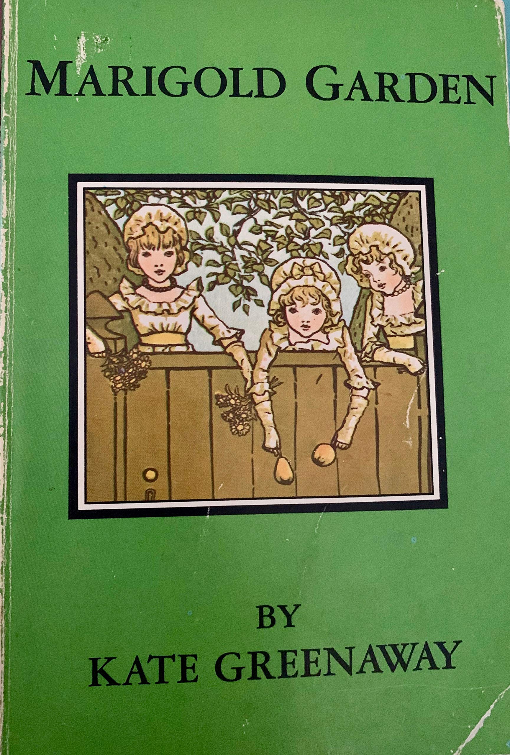 Marigold Garden by Kate Greenway | Goodreads