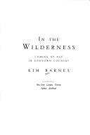 In The Wilderness by Kim Barnes (1996-04-01) by Kim Barnes | Goodreads