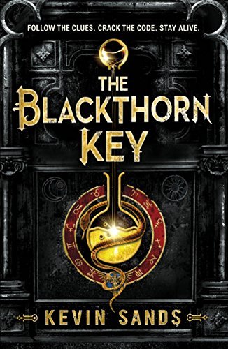 The Blackthorn Key (The Blackthorn #1) by Kevin Sands | Goodreads