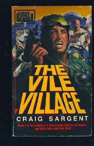 The Vile Village (The Last Ranger, #7) by Craig Sargent | Goodreads