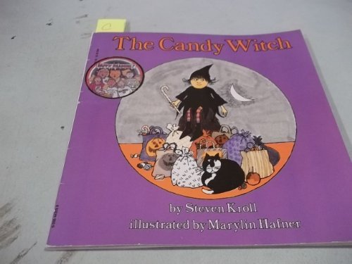 The Candy Witch by Steven Kroll (1986-08-01) by Steven Kroll | Goodreads
