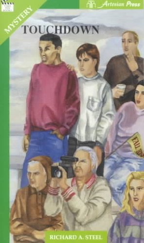 Touchdown (Take Ten : Mystery) by Richard A. Steel | Goodreads