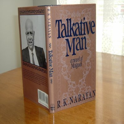 TALKATIVE MAN By R. K. NARAYAN 1987 FIRST EDITION by R.K. Narayan ...