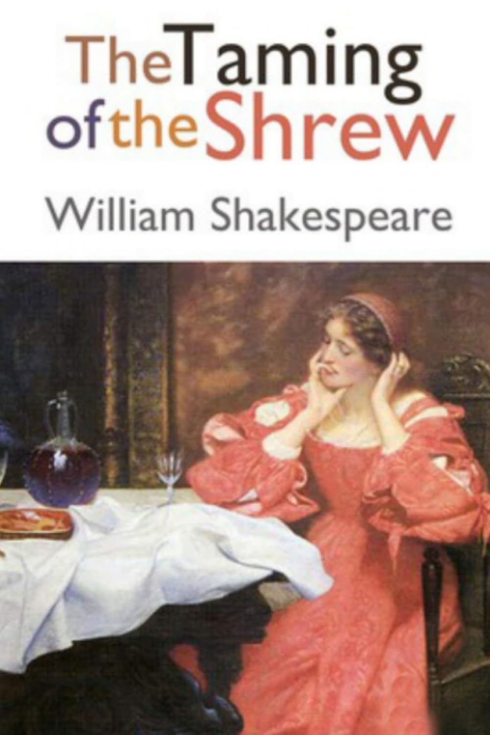 The Taming of the Shrew (Annotated) by William Shakespeare | Goodreads