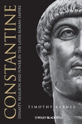 Constantine: Dynasty, Religion and Power in the Later Roman Empire by ...
