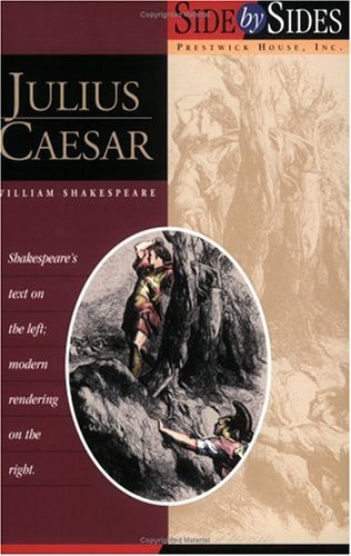 Julius Caesar (Prestwick's Side by Sides) by William Shakespeare by ...