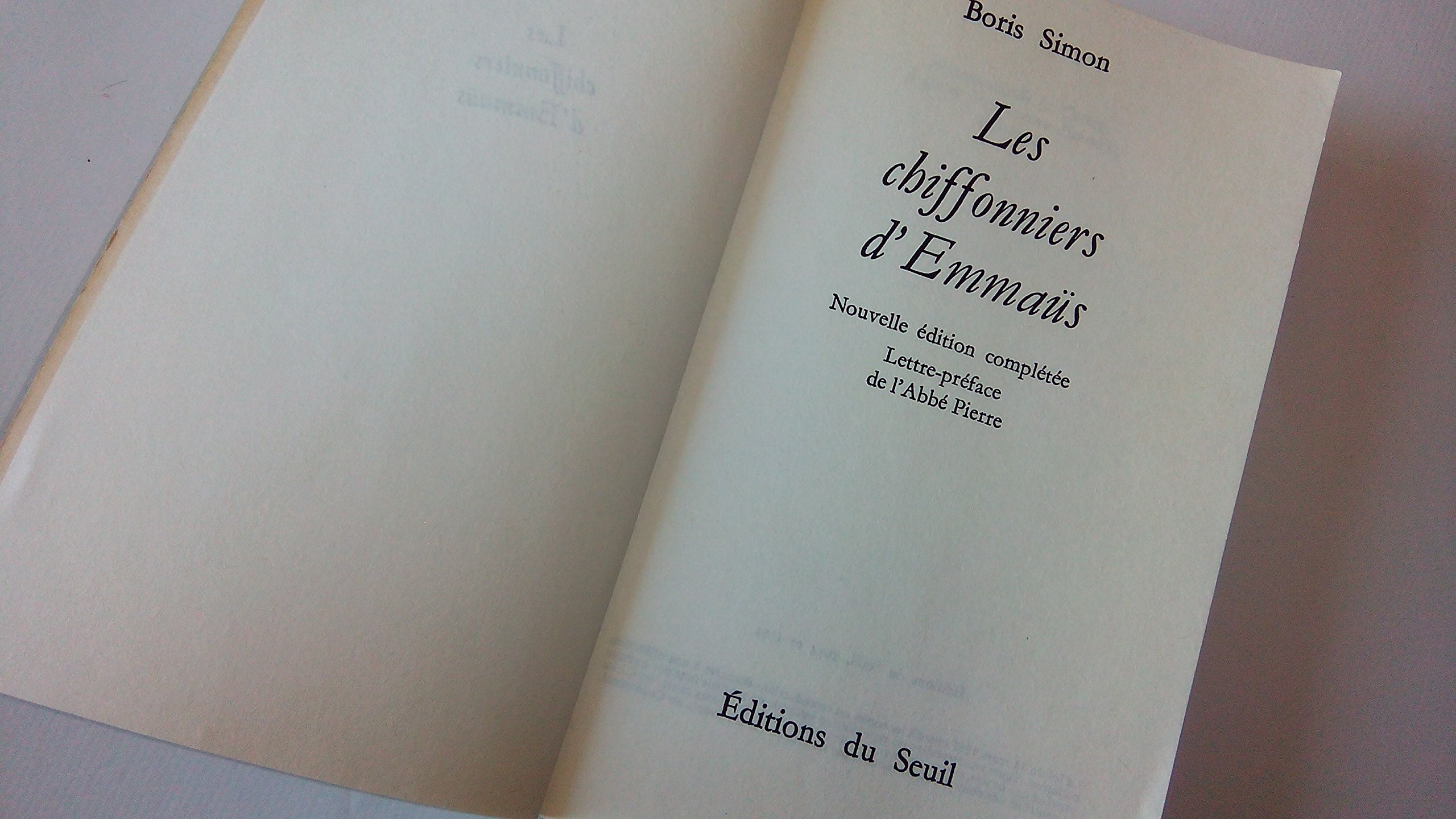 LES CHIFFONNIERS D'EMMAUS - 1954 -1971 by Boris Simon | Goodreads