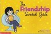 The Friendship Survival Guide by Brandi Dougherty | Goodreads