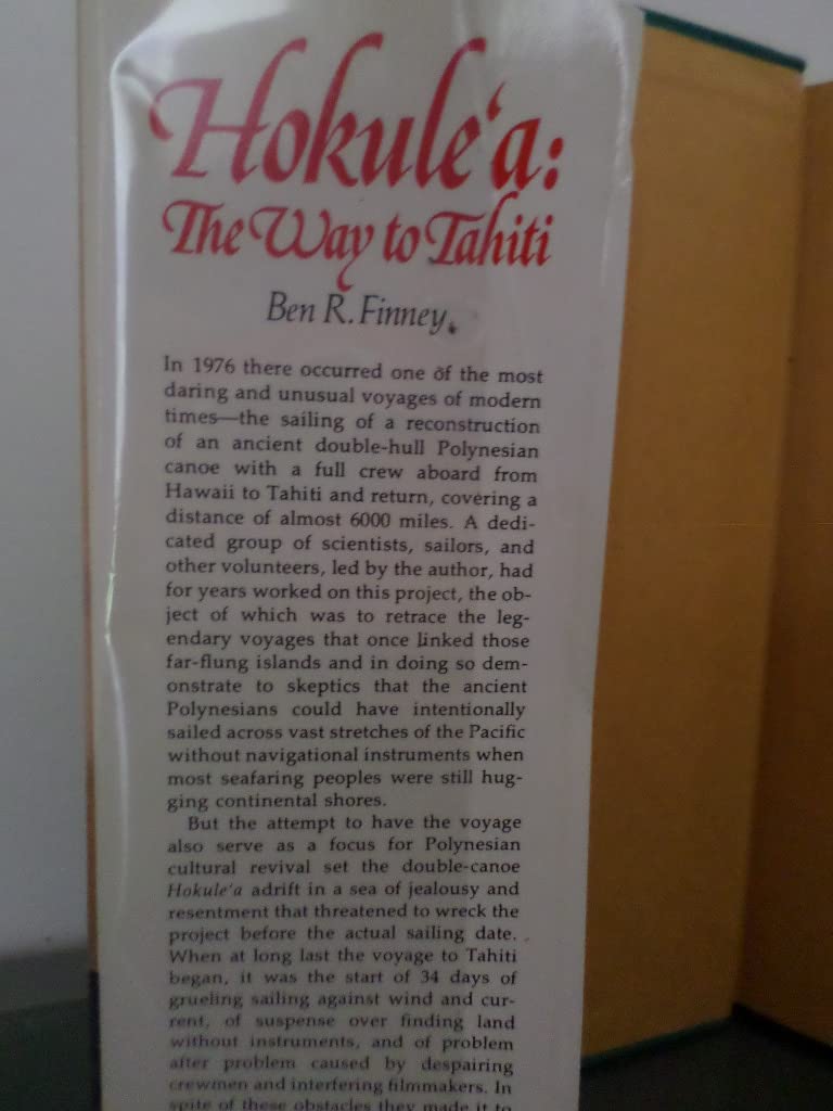 Hokule'a: The Way to Tahiti by Ben R. Finney | Goodreads
