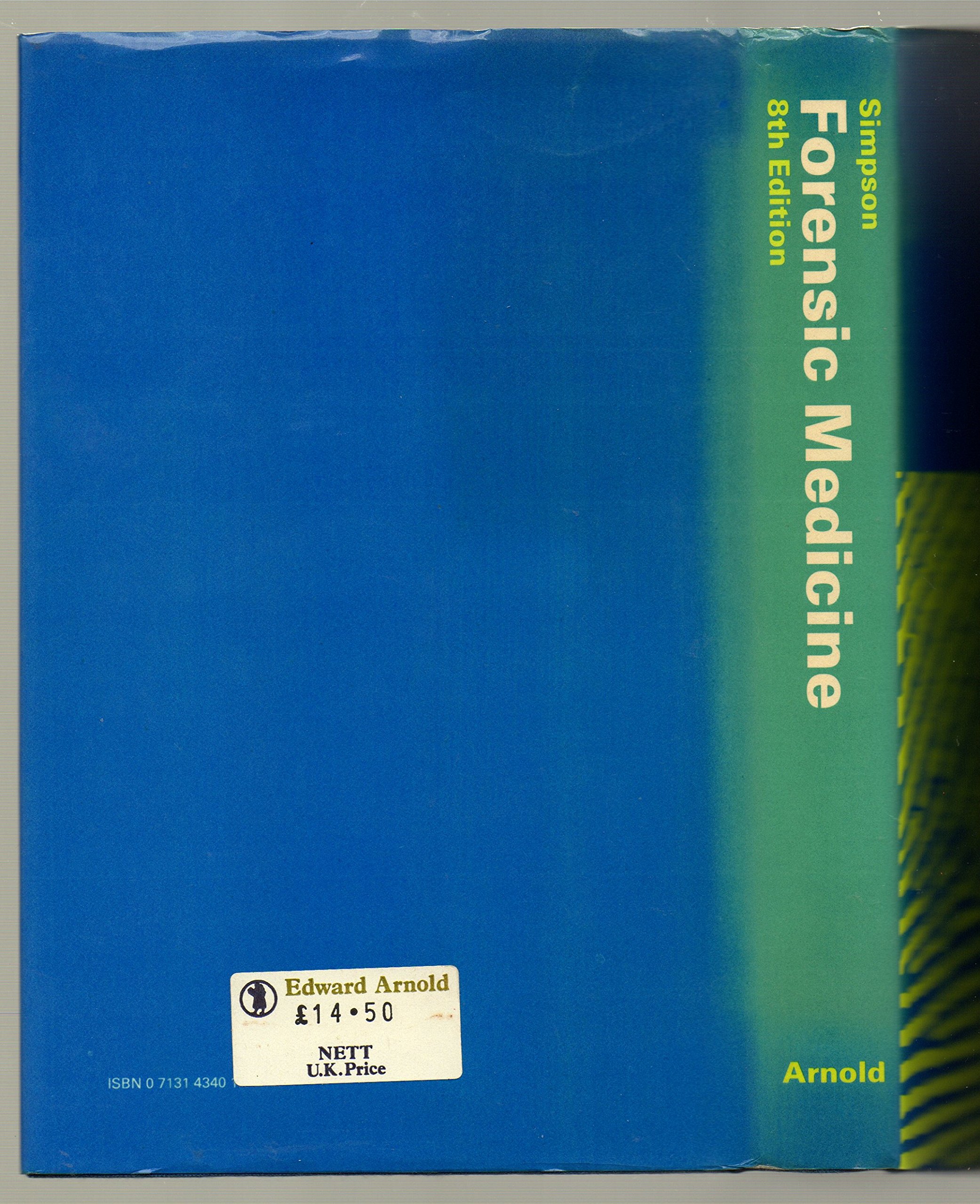 Forensic medicine by Keith Simpson | Goodreads