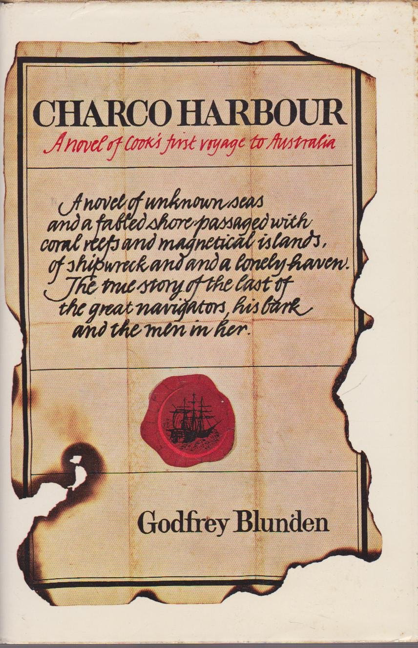 Charco Harbour: A novel of unknown seas and a fabled shore passaged ...