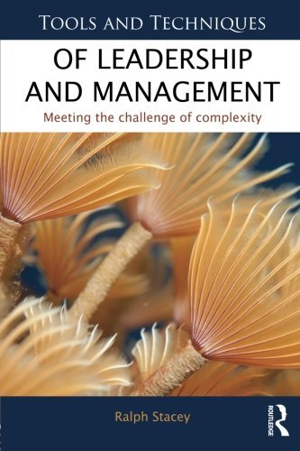 Tools and Techniques of Leadership and Management: Meeting the ...