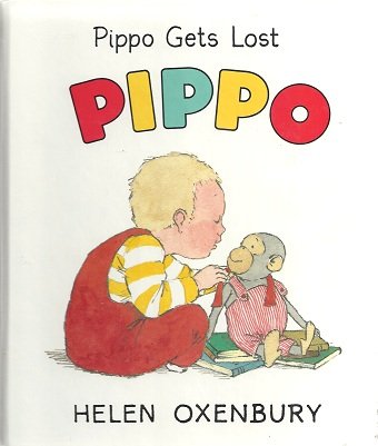 PIPPO GETS LOST by Oxenbury | Goodreads