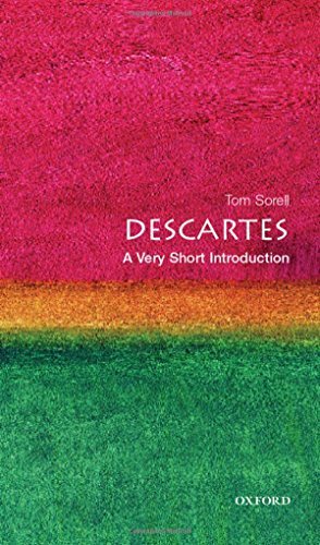 Descartes: A Very Short Introduction (Very Short Introductions) by Tom ...