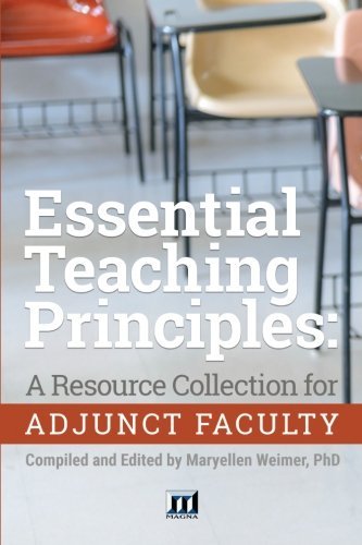 Essential Teaching Principles: A Resource Collection for Adjunct ...