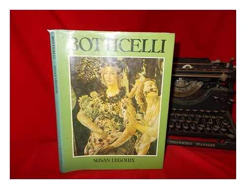 Botticelli by Susan [Botticelli, Sandro] Legouix | Goodreads