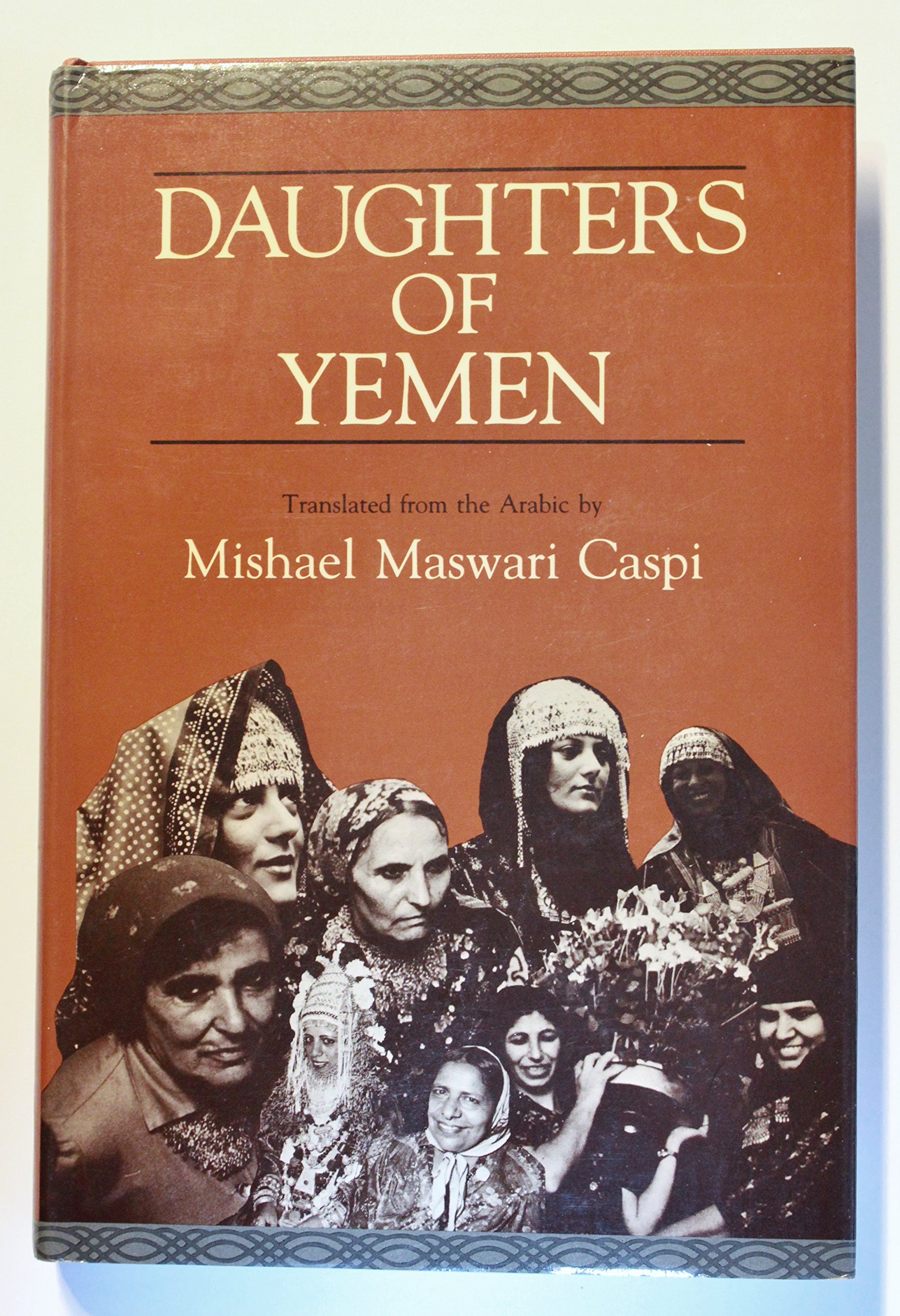 Daughters of Yemen by Michael Maswari Caspi | Goodreads