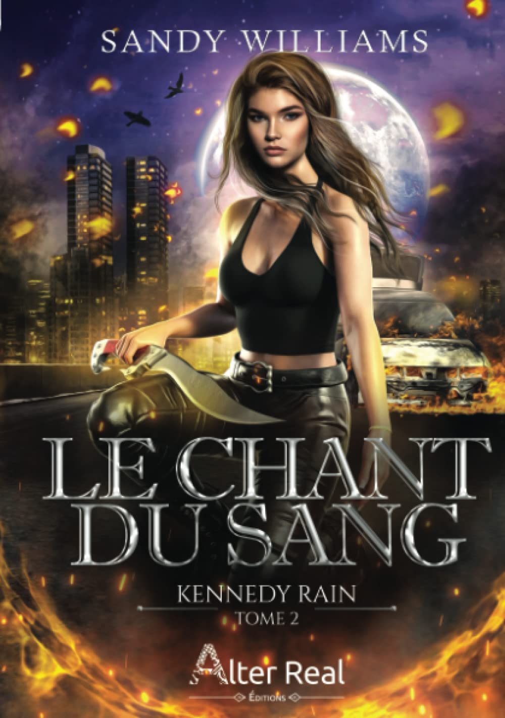 Le Chant du sang: Kennedy Rain - T02 by Sandy Williams | Goodreads