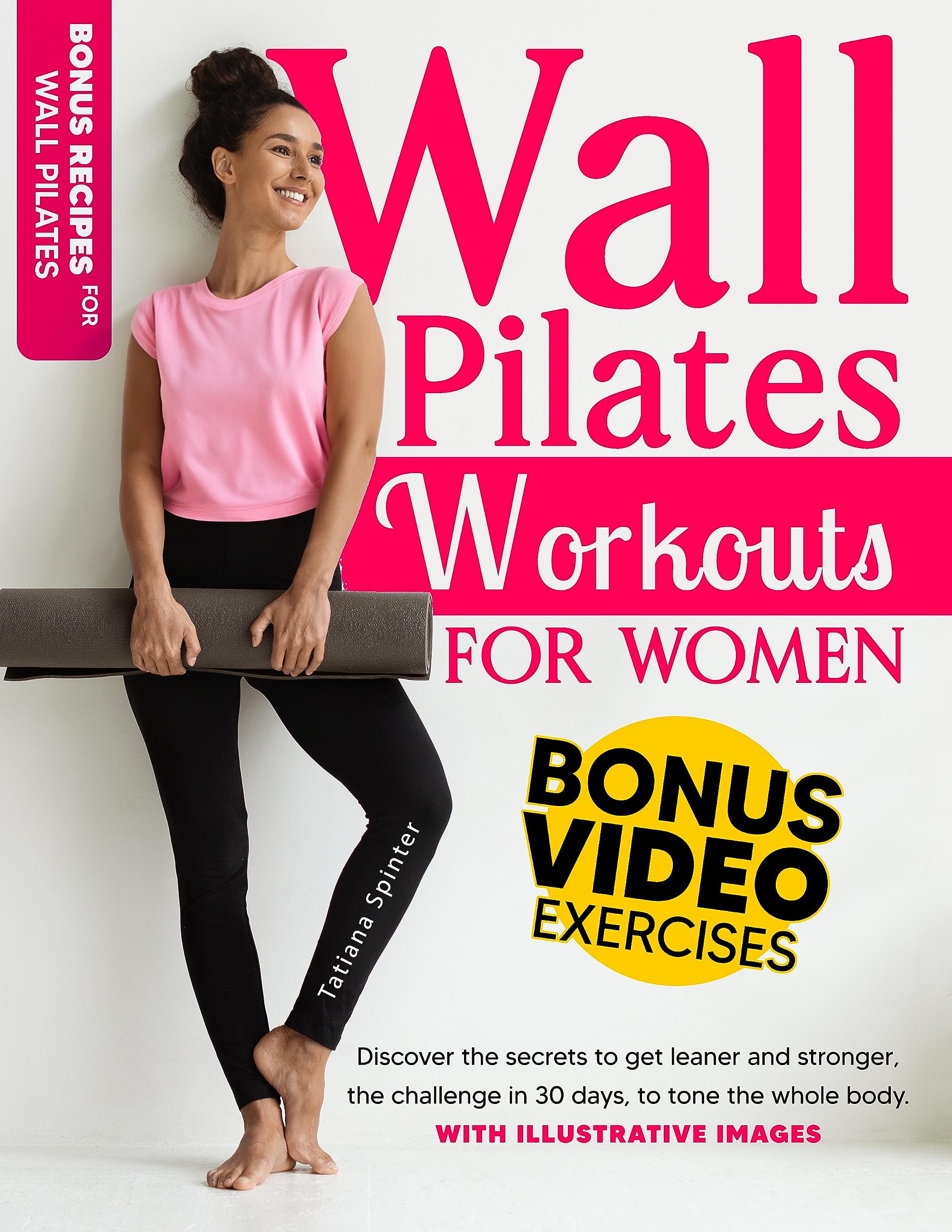 Wall Pilates Workouts for Women: Sculpt Your Body and Achieve ...