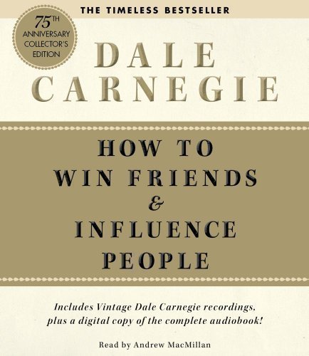 How To Win Friends And Influence People 75th Anniversary Edition by ...