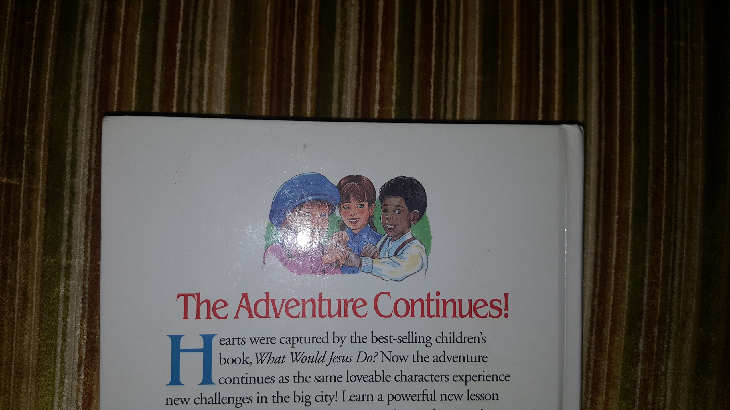 In His Hands: The Continuing Adventures of What Would Jesus Do? by Mack ...