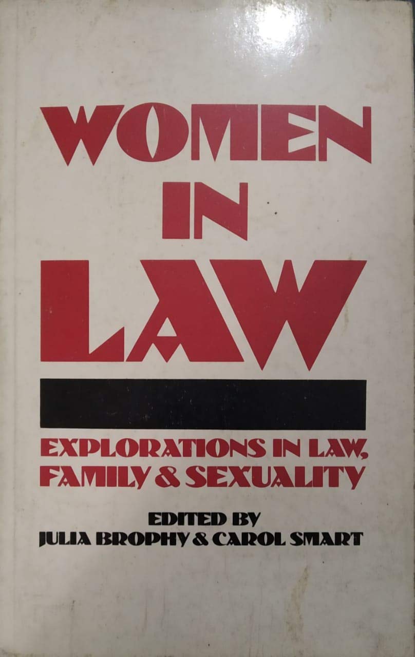 Women-in-law: Explorations in law, family, and sexuality by Julia ...