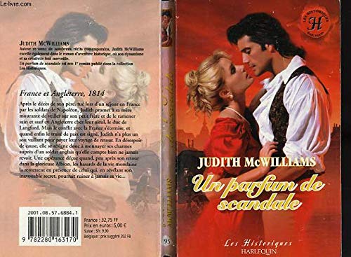 Un parfum de scandale (Les historiques) by Judith McWilliams | Goodreads
