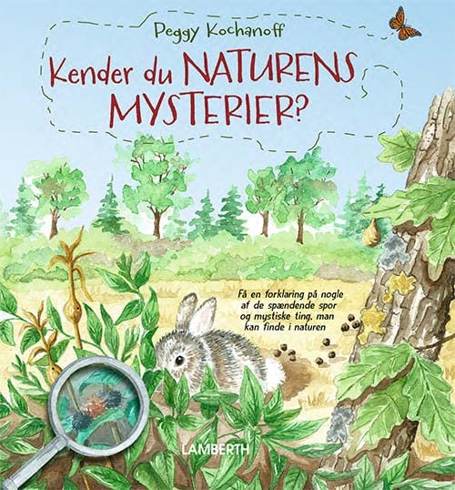 Kender du naturens mysterier? by Peggy Kochanoff | Goodreads