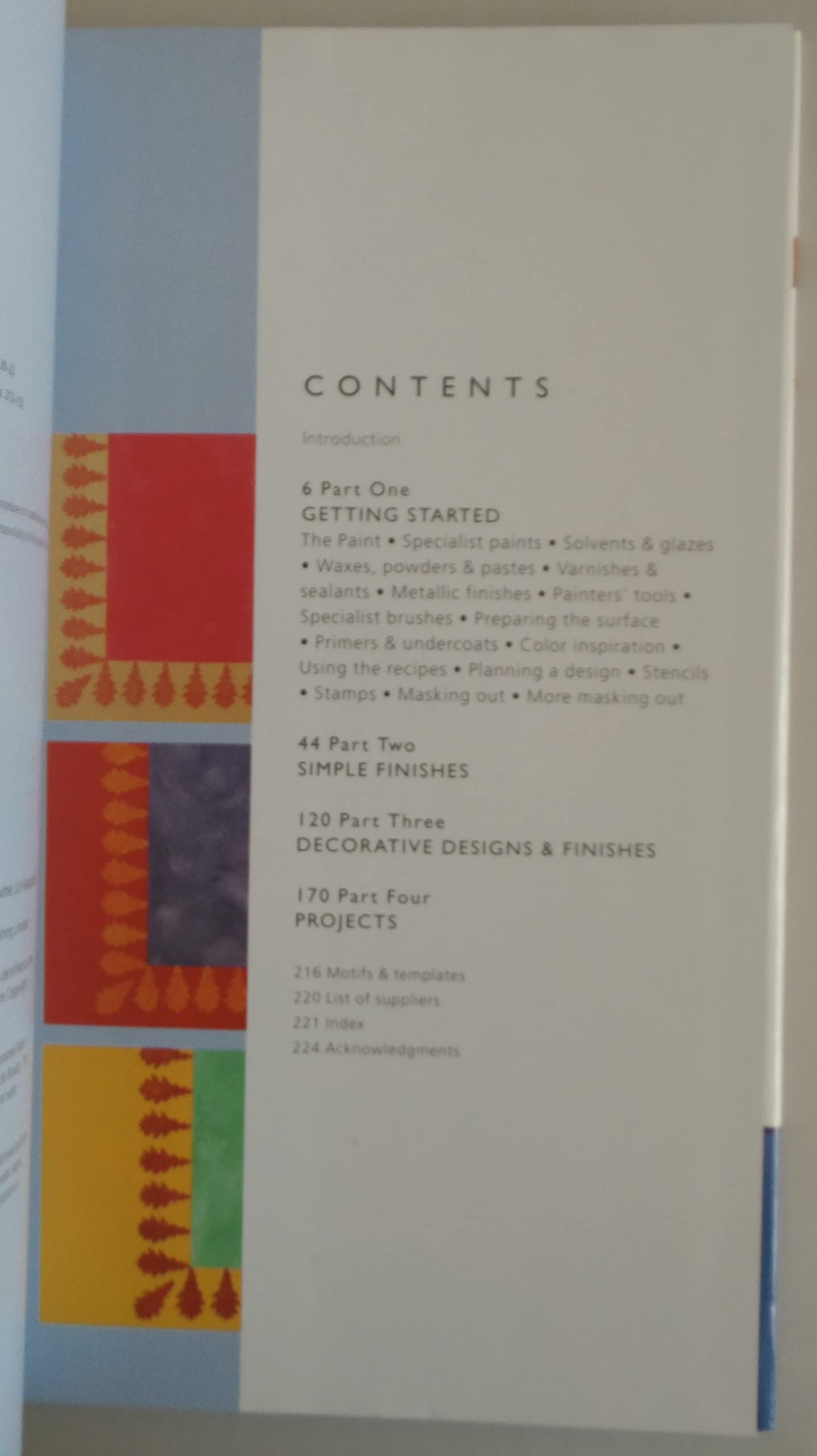 The Complete Book of Paint. a Sourcebook of Techniques, Finishes ...