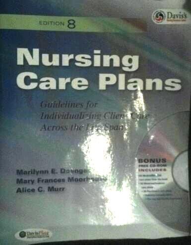 Nursing Care Plan: Guidelines for Individualizing Client Care Across ...
