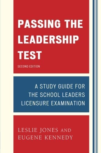 Passing the Leadership Test: Strategies for Success on the Leadership ...