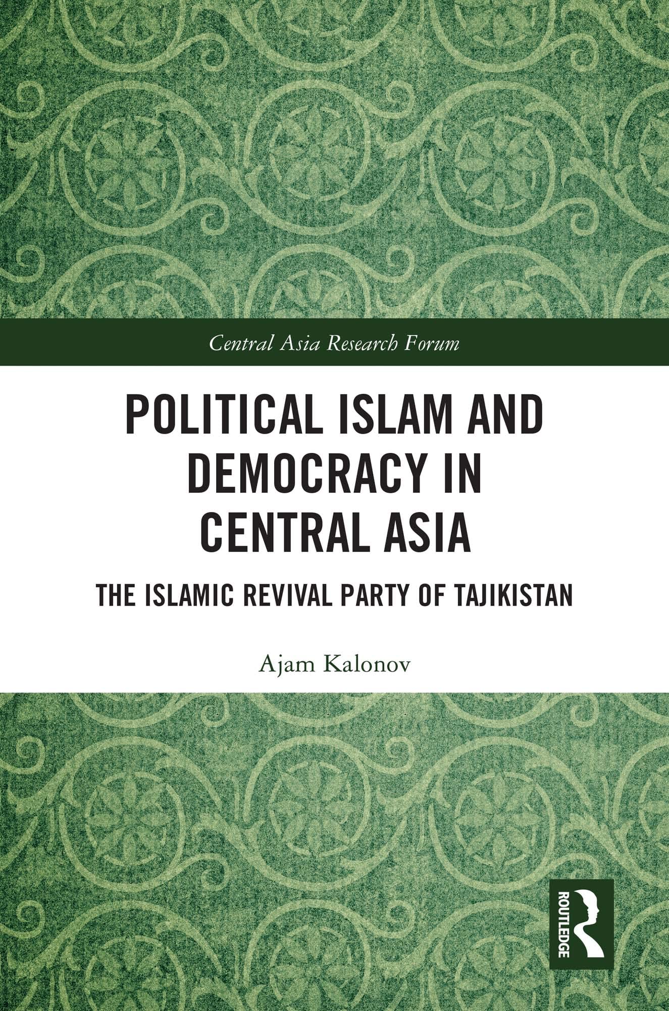 Political Islam and Democracy in Central Asia: The Islamic Revival ...
