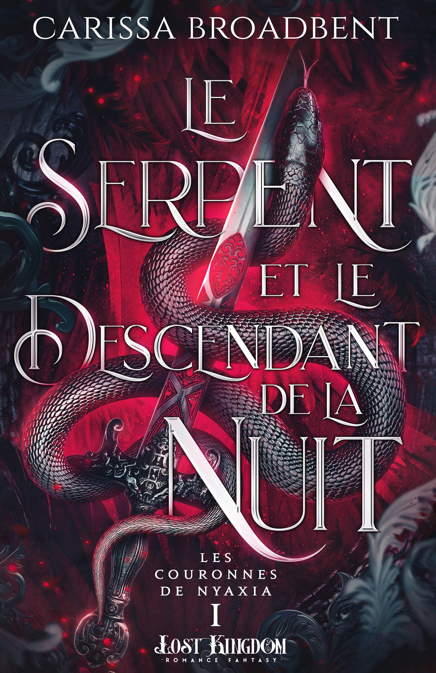 Le Serpent et le Descendant de la Nuit by Carissa Broadbent | Goodreads