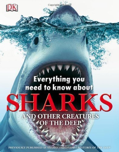 Everything You Need to Know About Sharks (Everything You Need Know) by ...