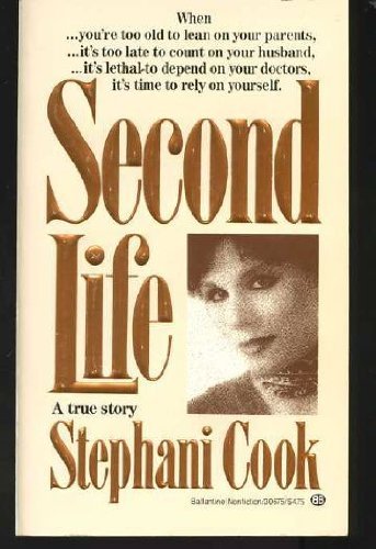 Second Life by Stephanie Cook | Goodreads