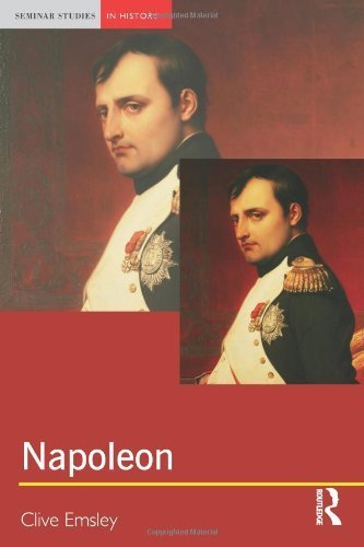 Napoleon: Conquest, Reform and Reorganisation (Seminar Studies) 2nd ...
