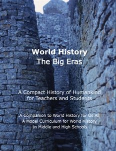 World History: The Big Eras (A Compact History of Humankind for ...