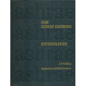 2006 Ashrae Handbook: Refrigeration : Inch-Pound Edition by American ...