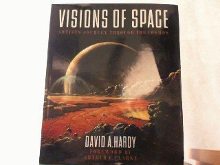 Visions of space : artists journey through the cosmos by David A. Hardy ...