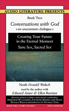 Conversations With God: An Uncommon Dialogue, Book Two, Audio Volume I ...