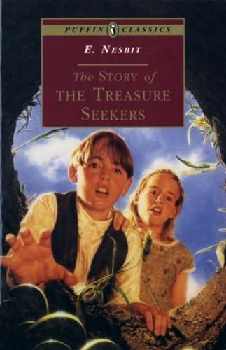 The Story of the Treasure Seekers: Being the Adventures of the Bastable ...