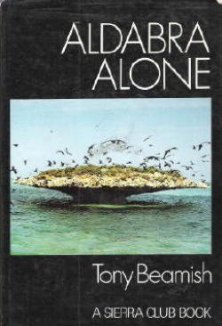 Aldabra alone by Tony Beamish | Goodreads
