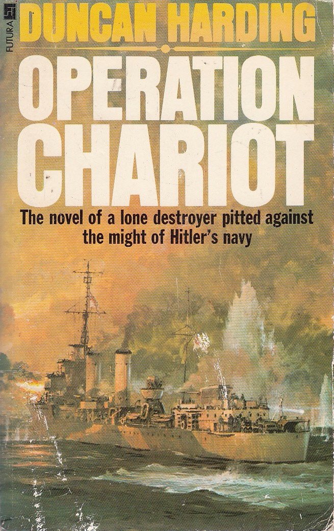 Operation Chariot - Destroyer # 2 by Duncan Harding | Goodreads