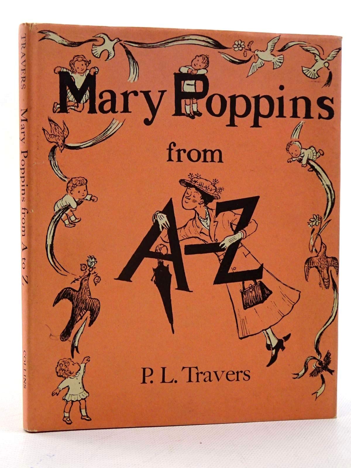 Mary Poppins from A to Z by P.L. Travers | Goodreads