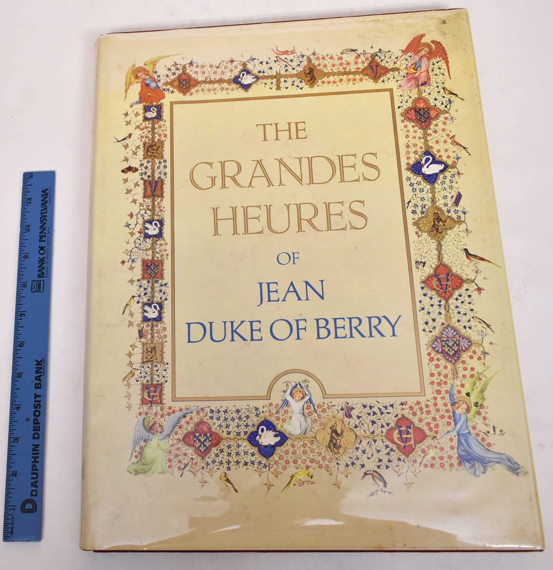 The Grandes Heures of Jean, Duke of Berry: Bibliotheque Nationale ...