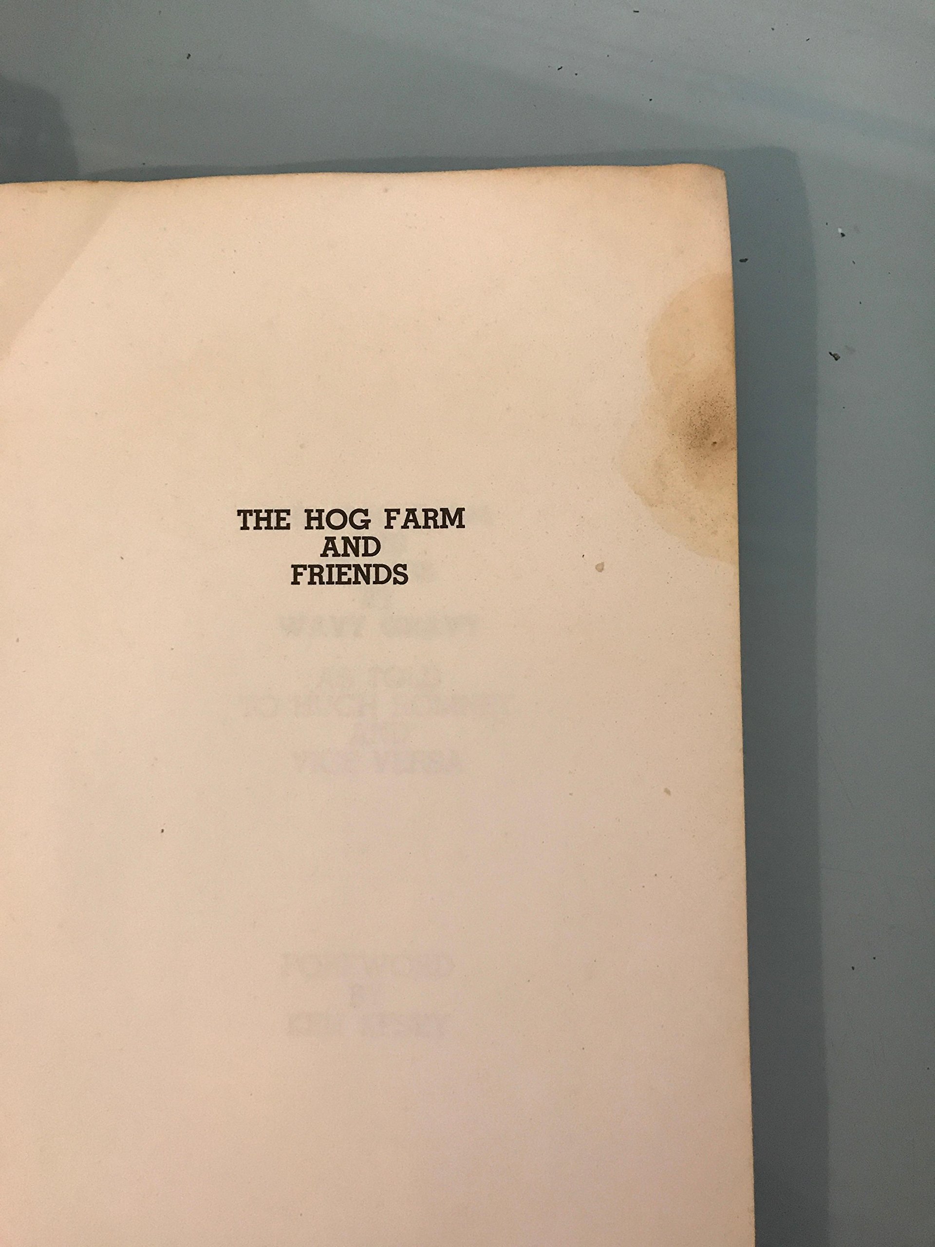 The Hog Farm & Friends by Wavy Gravy (Hugh Romney) | Goodreads